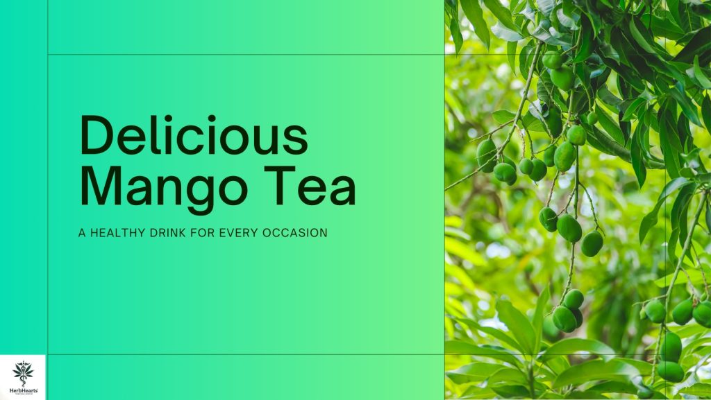 MANGO LEAF TEA – Herbhearts